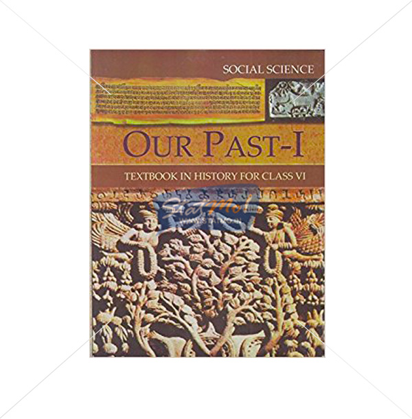 NCERT Our Past I History Book for Class VIth – StatMo